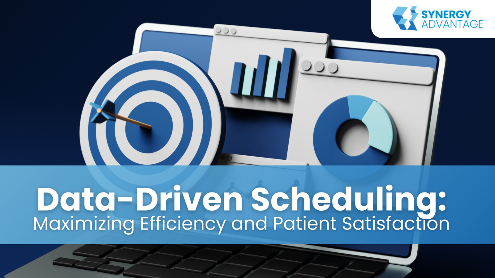 Data-Driven Patient Scheduling | Synergy Advantage