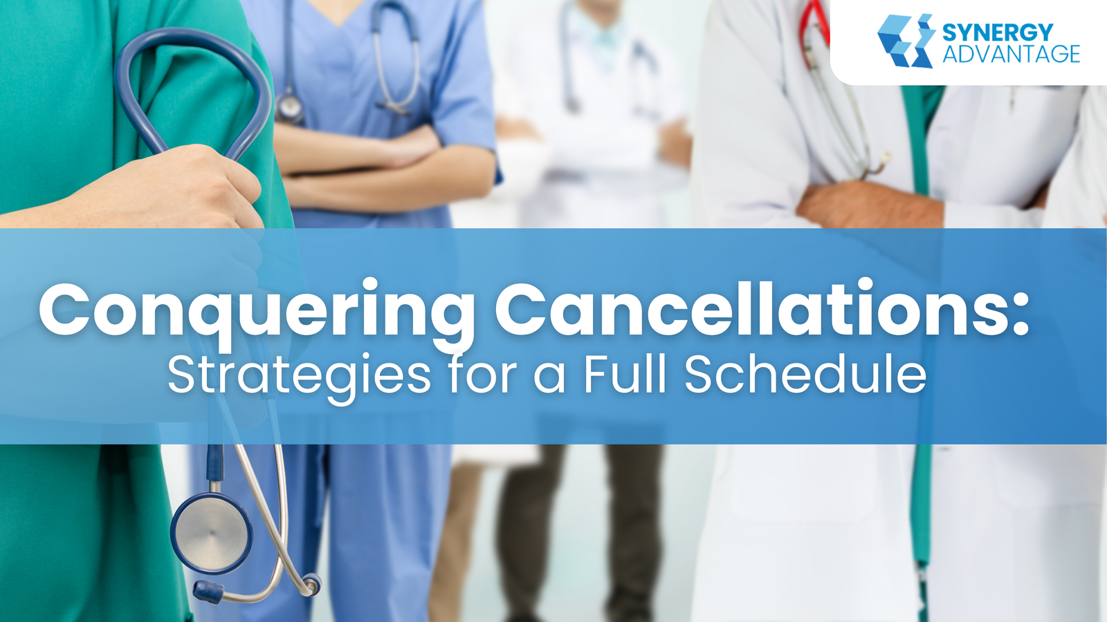 Strategies for a Full Patient Schedule | Synergy Advantage